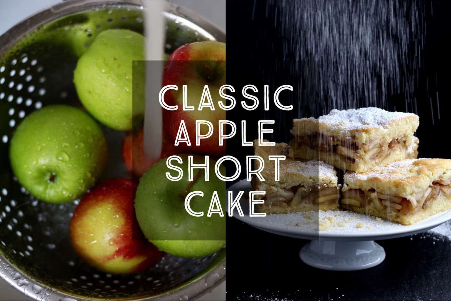 How to Make Classic Apple Shortcake - Days of Jay