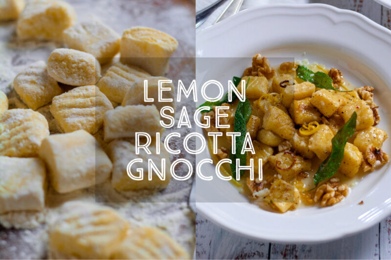 How To Make Ricotta Gnocchi with Lemon and Sage
