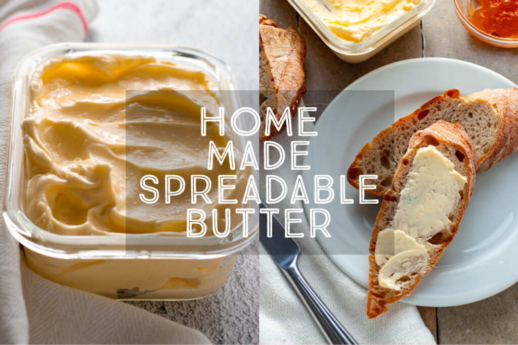 Homemade Spreadable Butter - Days of Jay